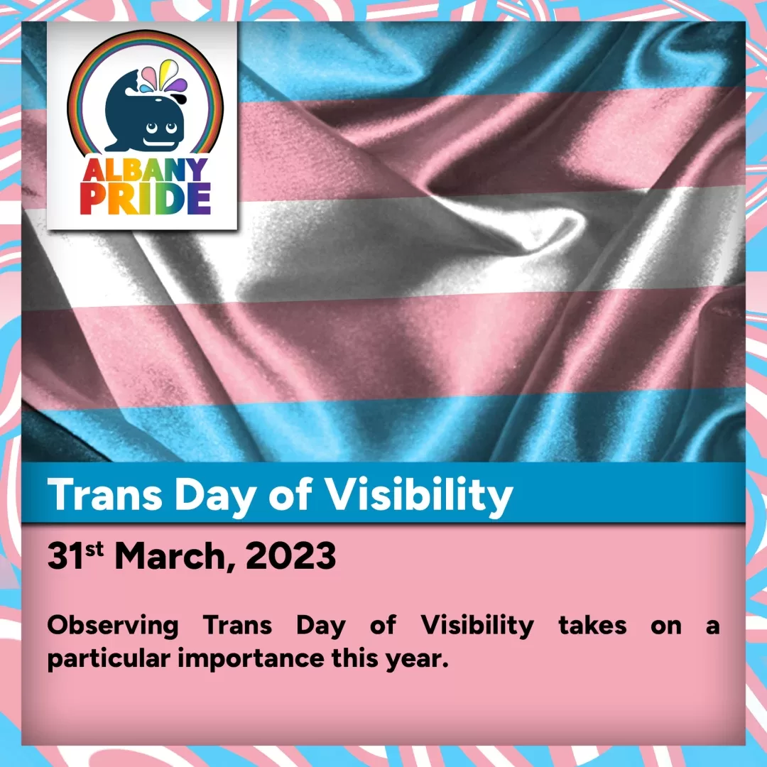Trans Day of Visibility | Albany Pride